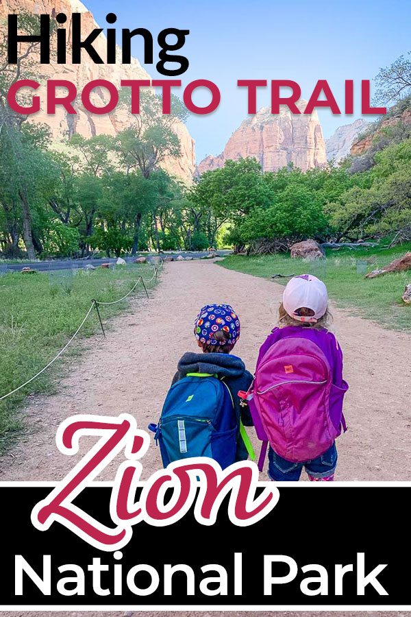 The Grotto Trail in Zion National Park - Family Can Travel