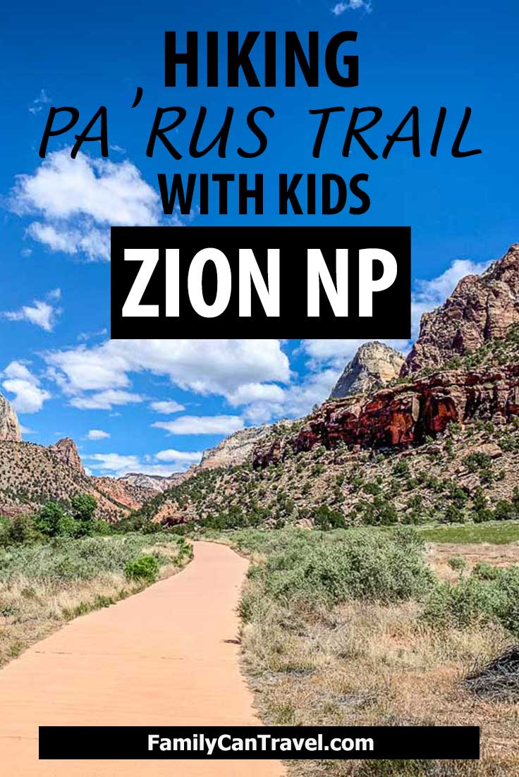 Hiking Pa'rus Trail with Kids in Zion National Park - Family Can Travel