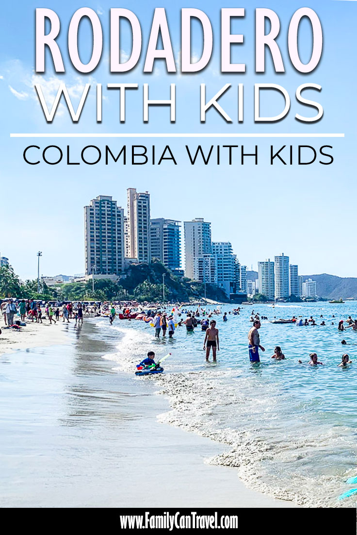 3 Days in Rodadero with Kids - Family Can Travel